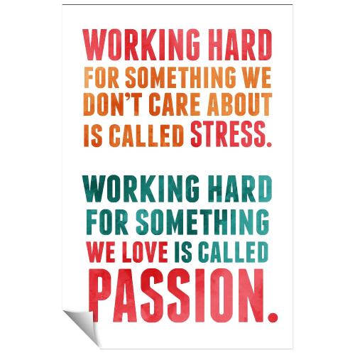 Working Hard Passion Inspirational Art 116026-AC-12