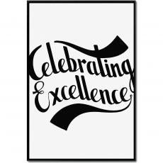 Excellence Motivational Posters and Art - Excellence Inspirational Art