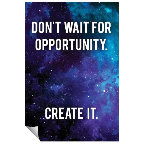 Inspirational Art | Don`t Wait For Opportunity Inspirational Art 11400