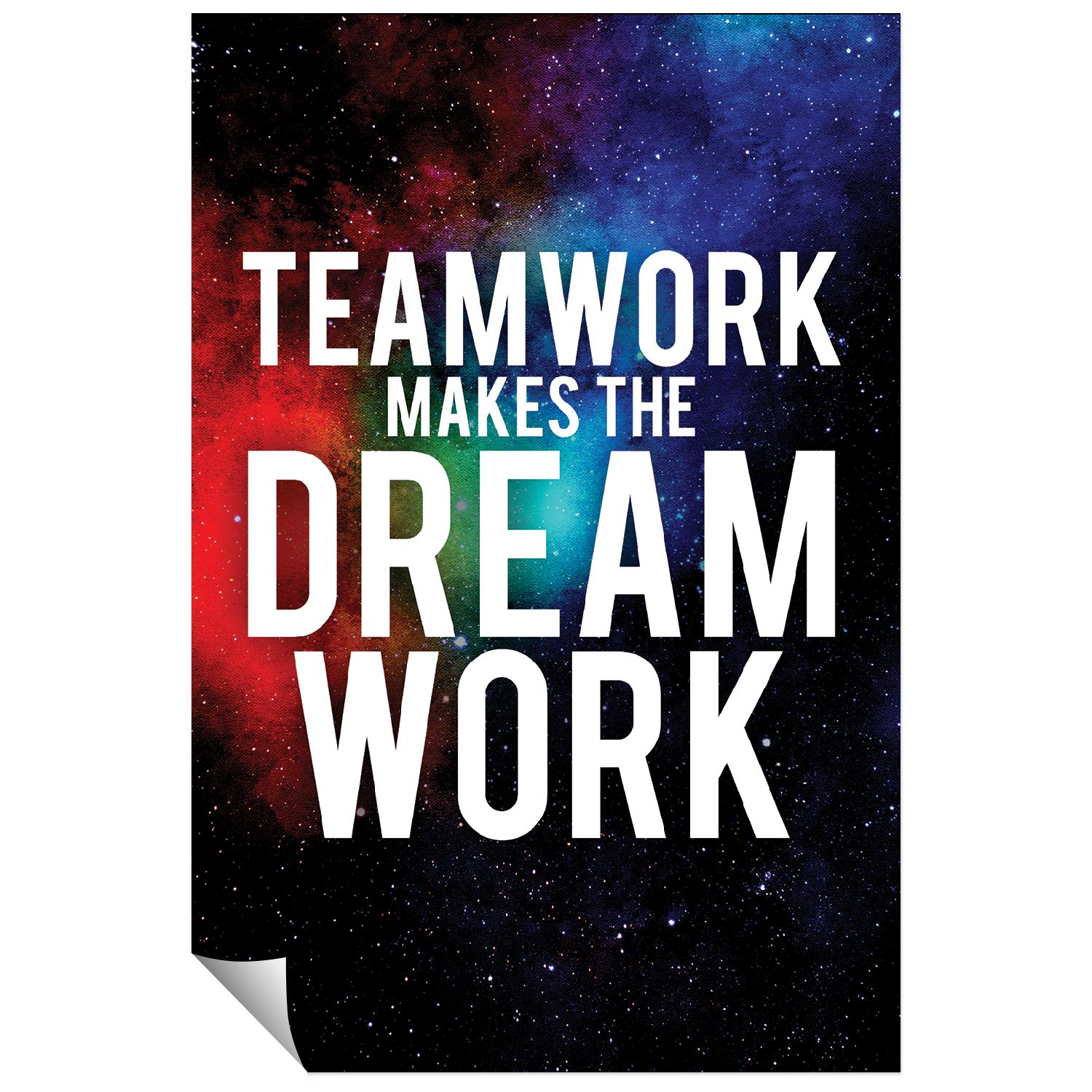 Teamwork Makes The Dreamwork Poster